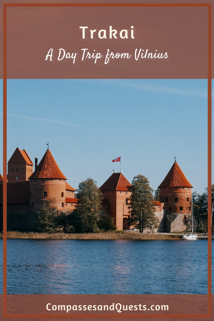 Trakai: A Day Trip from Vilnius - Compasses & Quests