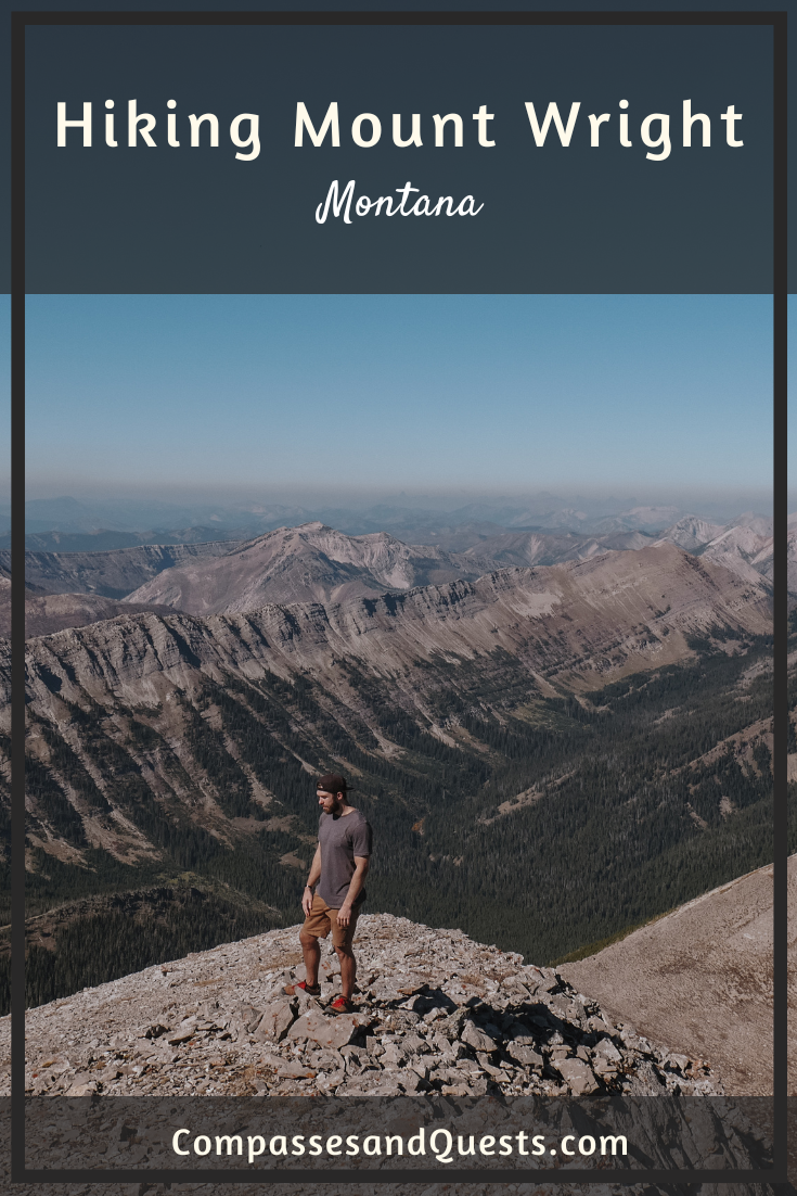 Hiking Mount Wright - Montana - Compasses & Quests